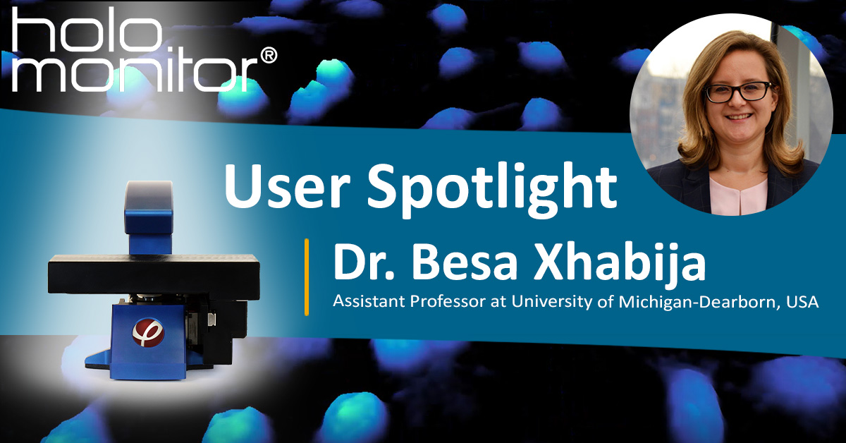 HoloMonitor User Spotlight - Besa Xhabija - PHI